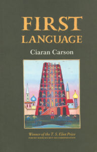 Ciaran Carson – T. S. Eliot Prize